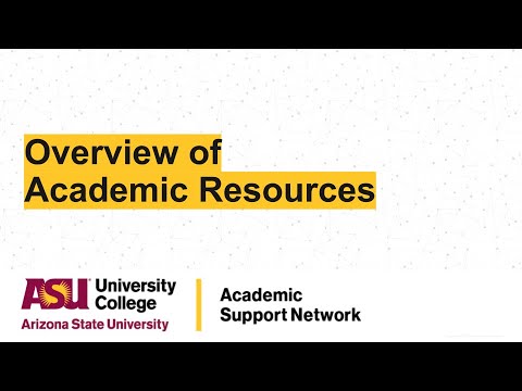 Academic Support Network (ASN) Services Overview