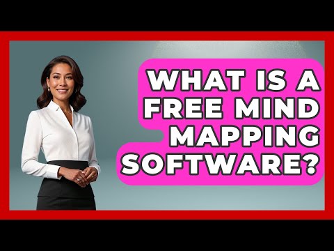 What Is A Free Mind Mapping Software? - High School Toolkit
