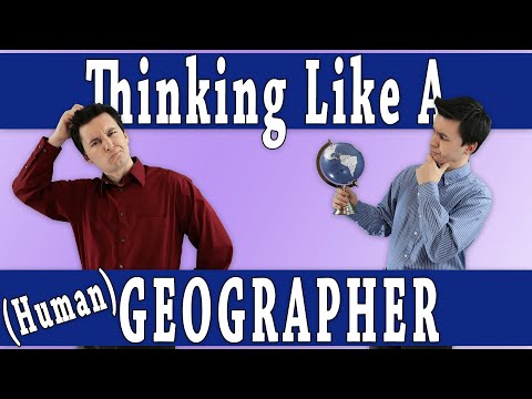Thinking Like A Geographer! (AP Human Geography)