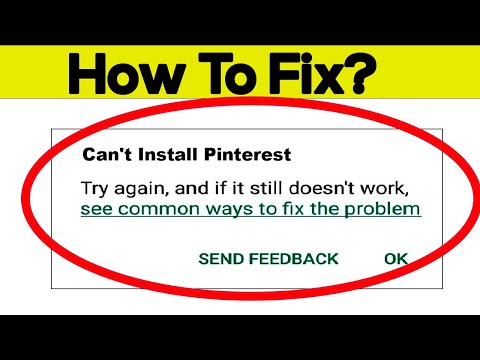 How To Fix Can't Install Pinterest App Error In Google Play Store in Android - Can't Download App