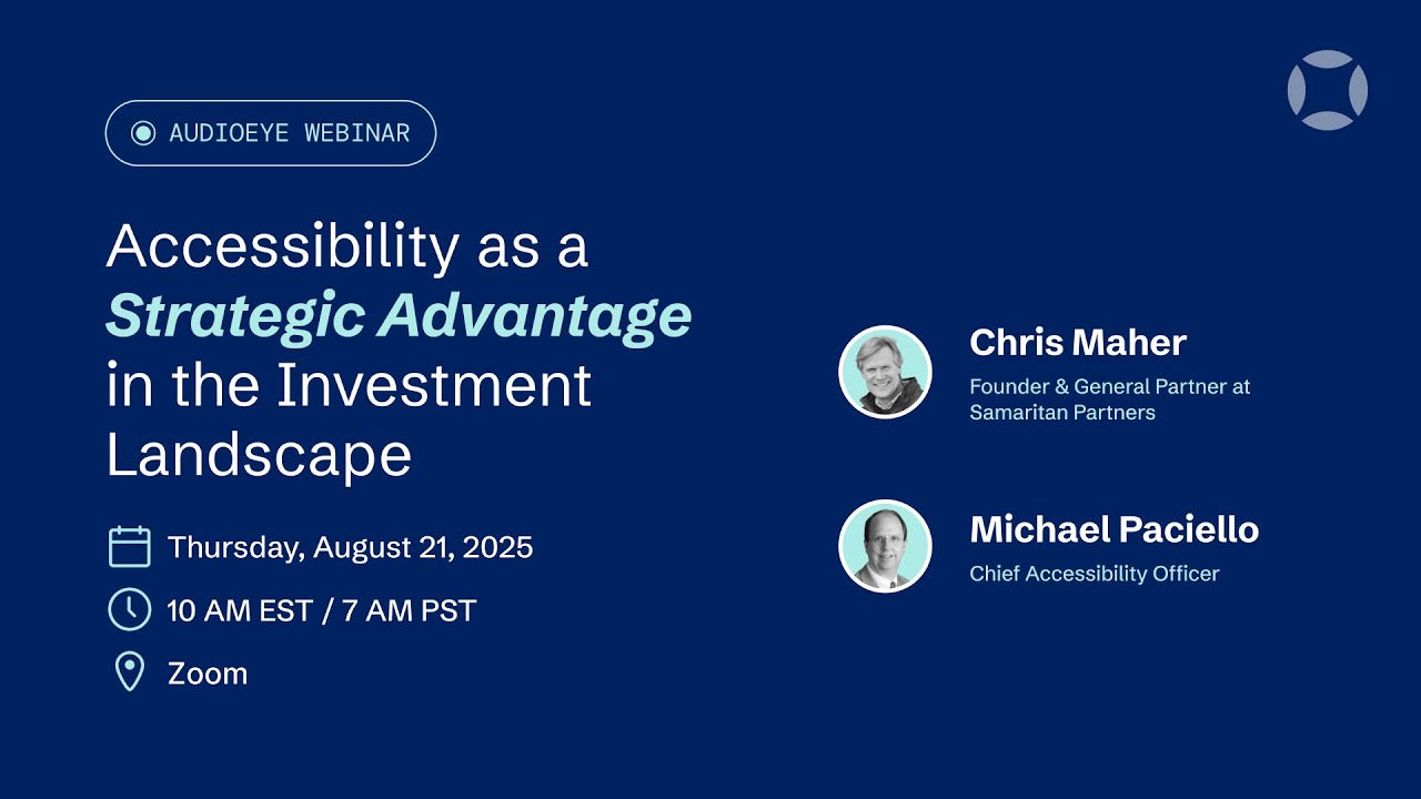AudioEye Webinar: Accessibility as a Strategic Advantage in the Investment Landscape