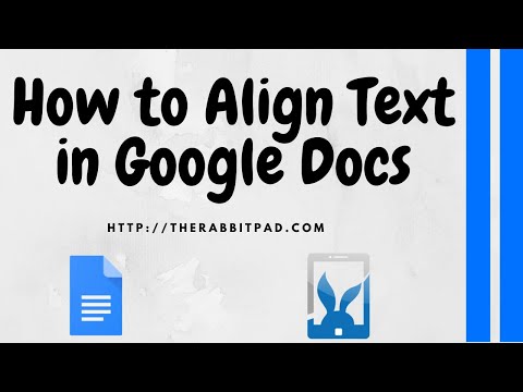 How to Align Text in Google Docs