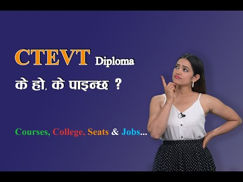 CTEVT Diploma in Nepal | Faculties, Colleges, Career Options | After SEE | Neelam Chand