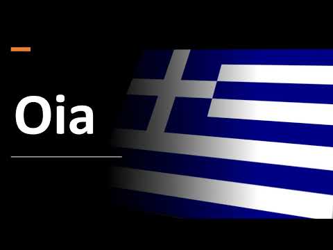 How to Pronounce Oia? (Greek)