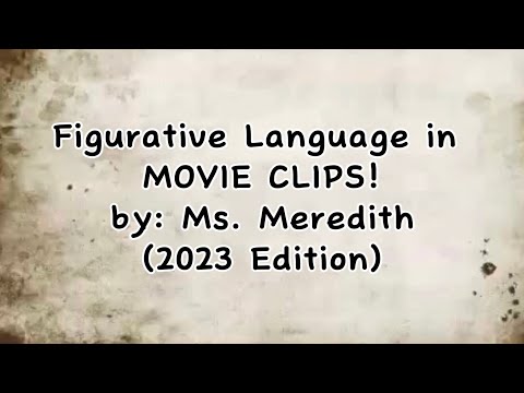 Figurative Language in Movies! (2023 Edition)