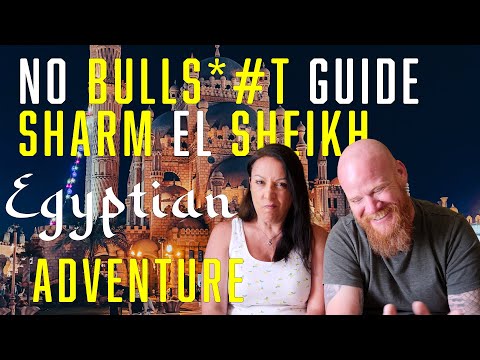 Sharma El Sheikh no BS Guide | Egypt