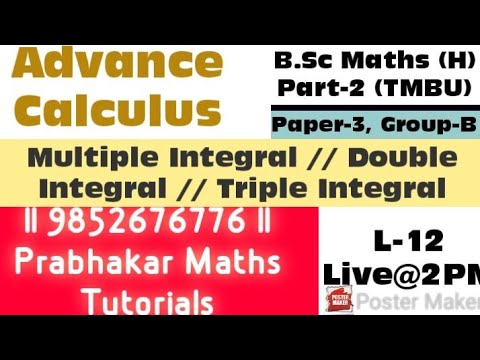 #L12 #bscpart2 #multipleintegrals #doubleintegrals #tripleintegral #advancecalculus #tmbu #bhagalpur