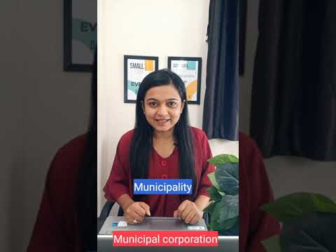 Municipal corporation v/s Municipality ll Teachmehow ll KinjalMa'am ll Urban Local government bodies