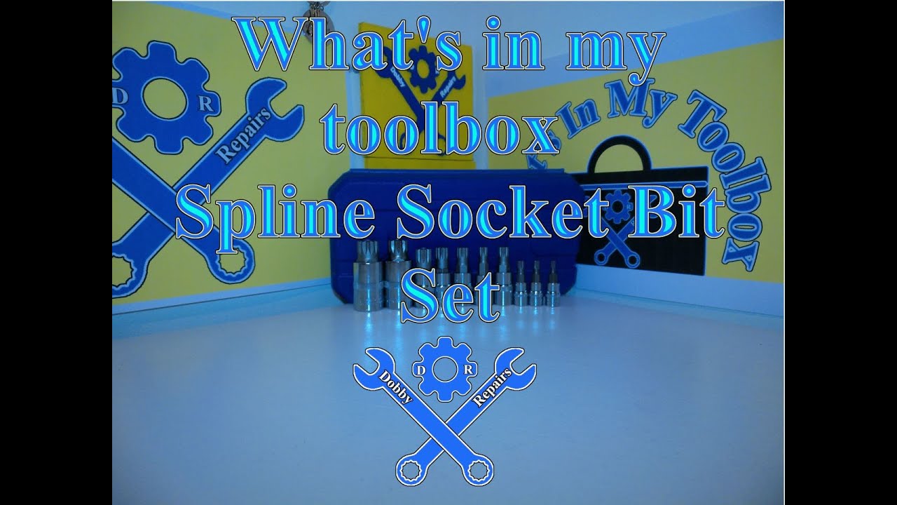 What's in my toolbox - Spline Socket Bit Set