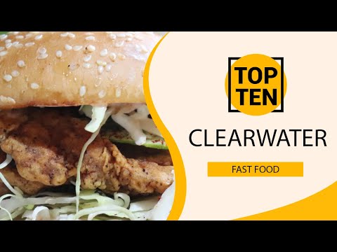 Top 10 Best Fast Food Restaurants to Visit in Clearwater, Florida | USA - English