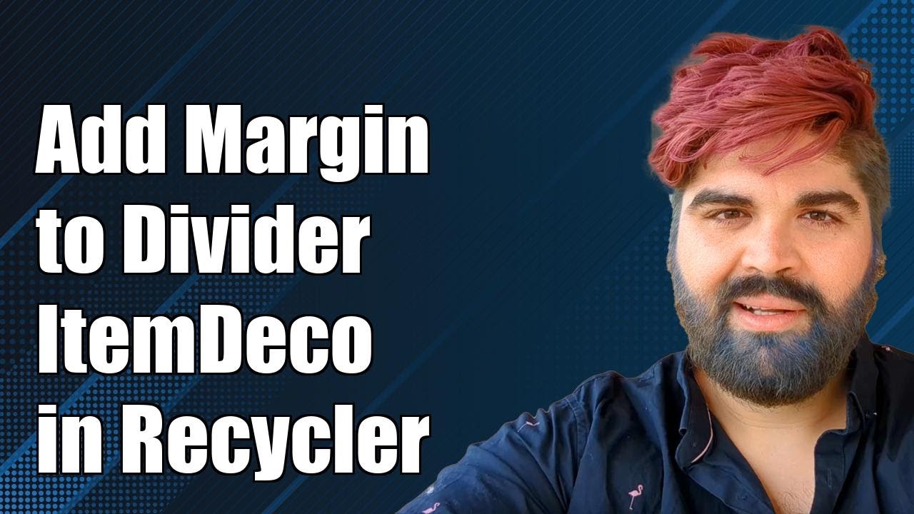 How to Add Margin Start to DividerItemDecoration in Android RecyclerView