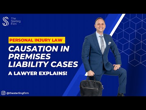 How to Prove Causation in a Premises Liability Case? Premises Liability Law Tips #LawFirm