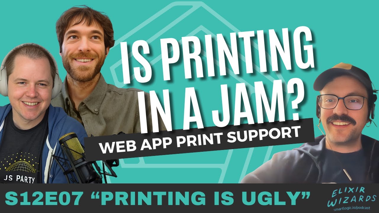 Solving Web to PDF Printing Challenges with Elixir | S12E07 Elixir Wizards Podcast by SmartLogic