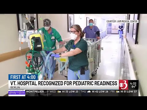 Vermont hospital recognized for pediatric readiness
