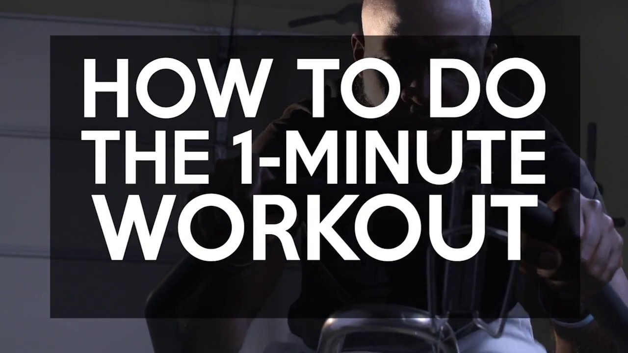 How to Do The 1-Minute Workout