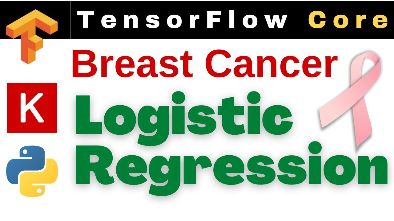 35: Logistic Regression | TensorFlow |  Core API | Tutorial