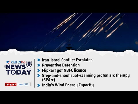 News Today | Daily Current Affairs | 15th & 16th June, 2025