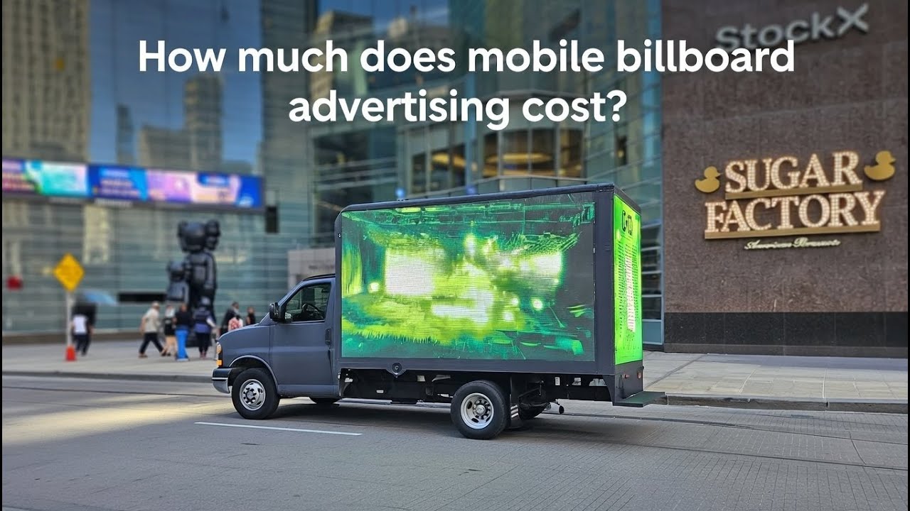 How much does mobile billboard advertising cost