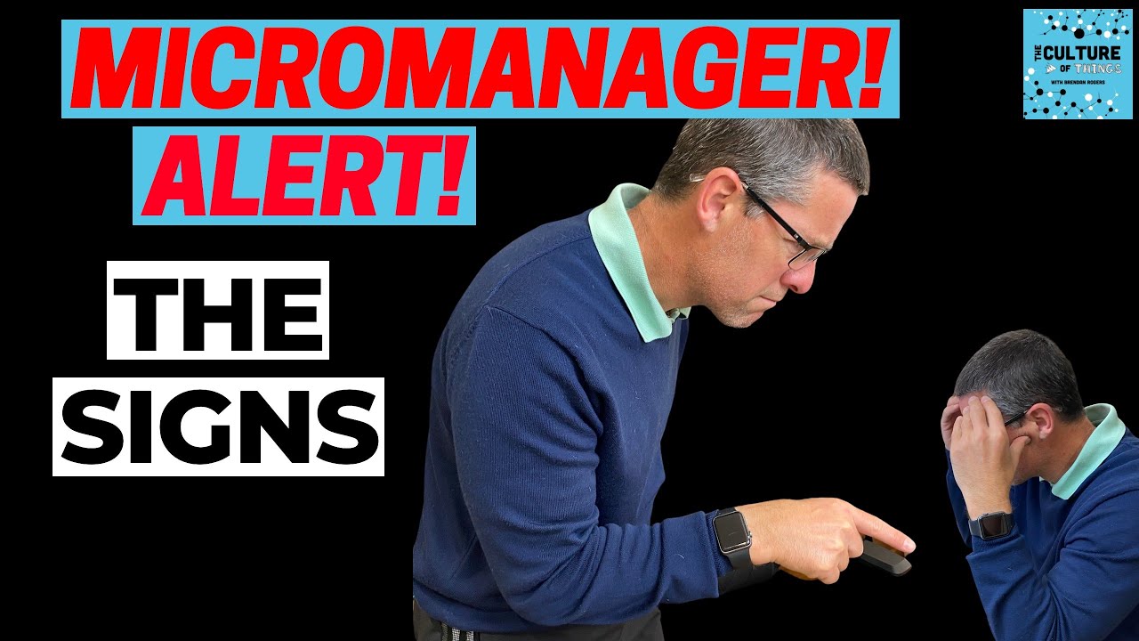 What is micromanagement? (Micromanaging boss characteristics)