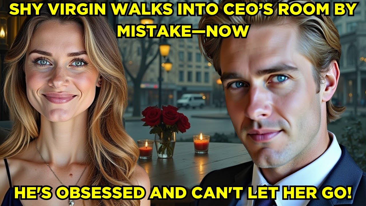 SHY VIRGIN WALKS INTO CEO’S ROOM BY MISTAKE—NOW HE'S OBSESSED AND CAN'T LET HER GO!