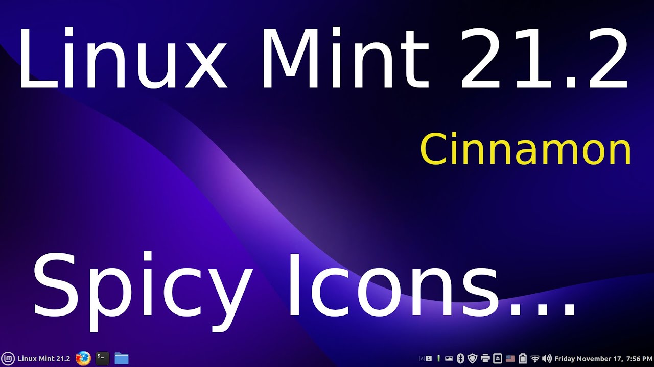 Linux Mint 21.2 - Cinnamon - Spicy Icons.