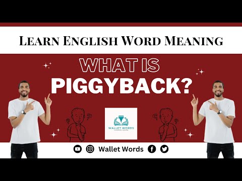 What is a Piggyback? | Piggyback | Piggyback Meaning In English | English Word Meaning