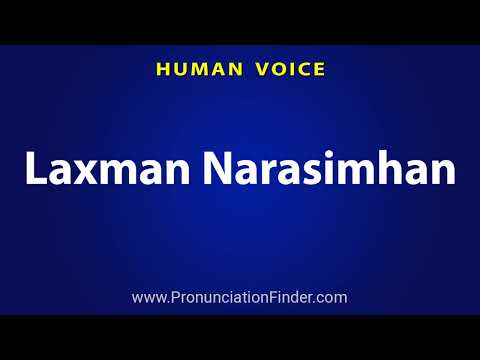 How To Pronounce Laxman Narasimhan