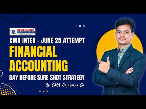 CMA Inter Financial Accounting Day Before Sure Shot Strategy For June 25 Attempt (English)