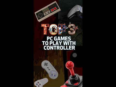 Top 3 PC Games With Controller Support of All Time