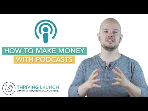 How To Make Money With Podcasts