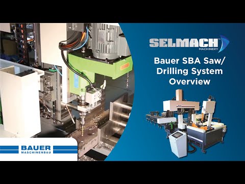 Bauer Saw/Drilling System SBA 002 | Selmach Machinery Ltd