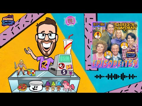 Radical Retro Rewind?! Episode 159: "Three's Company" (TV Series 1977β1984) #threescompany