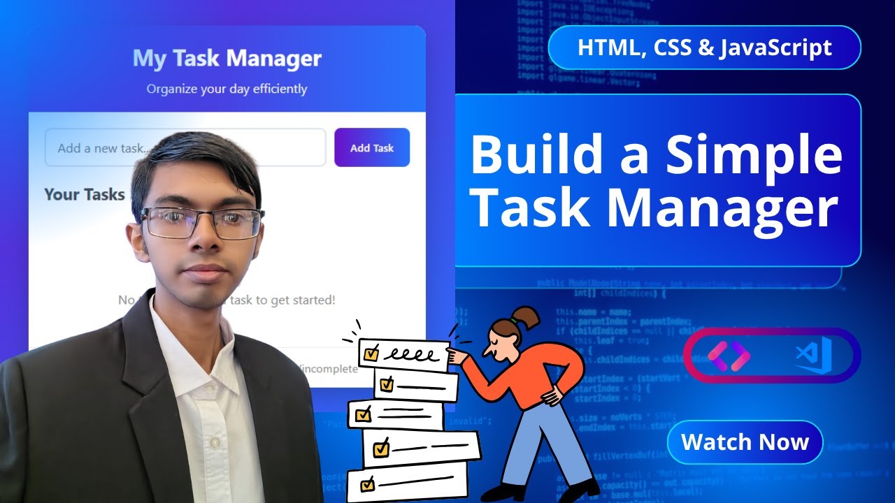 Build a Task Manager with JavaScript (LocalStorage Tutorial)