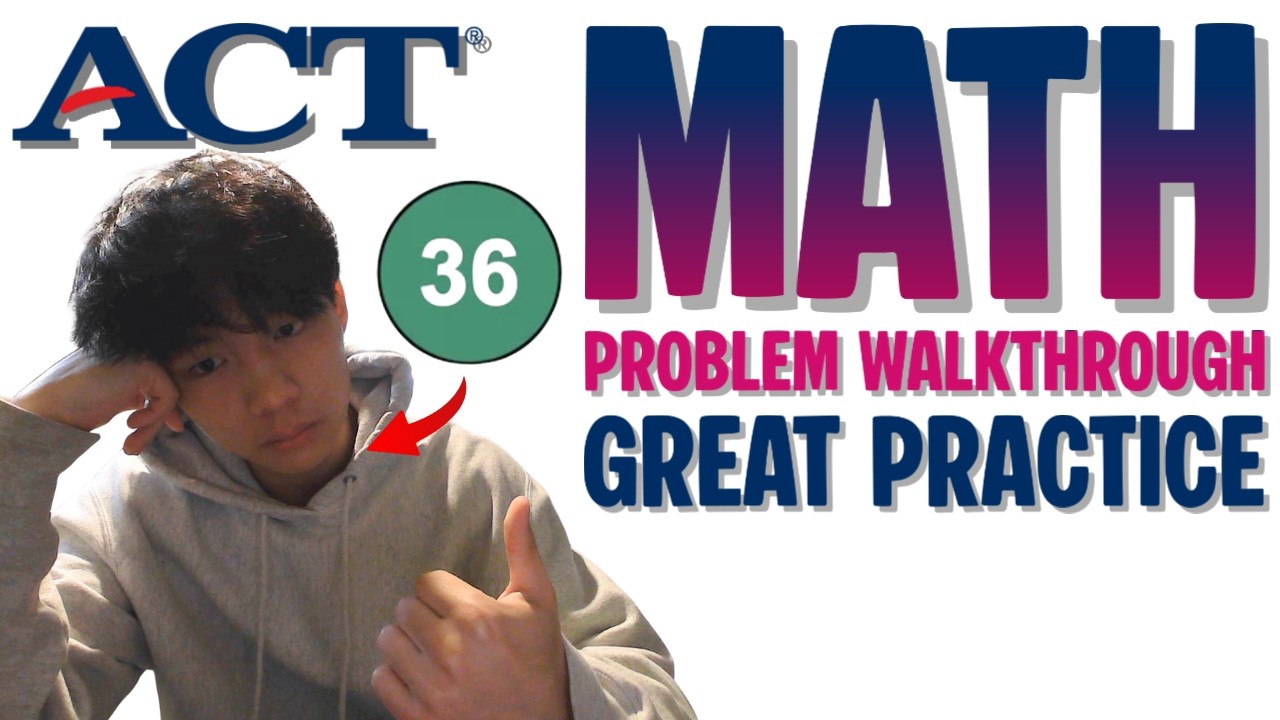 Enhanced ACT Math 2026 Practice Problems and Walkthrough