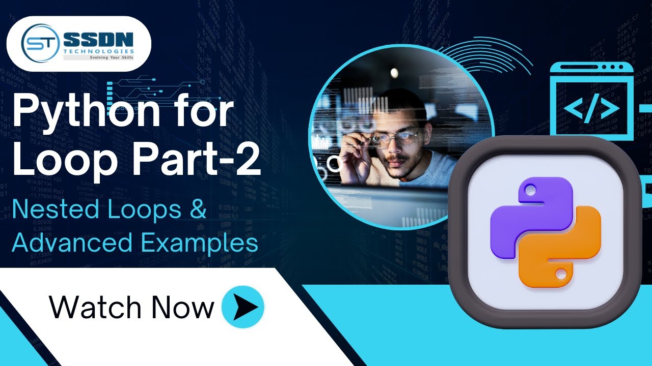 Python for Loop Part-2 | Nested Loops & Advanced Examples