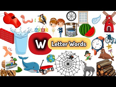 English alphabet letter w/ words that starts with the letter W/ Simple English words start with W