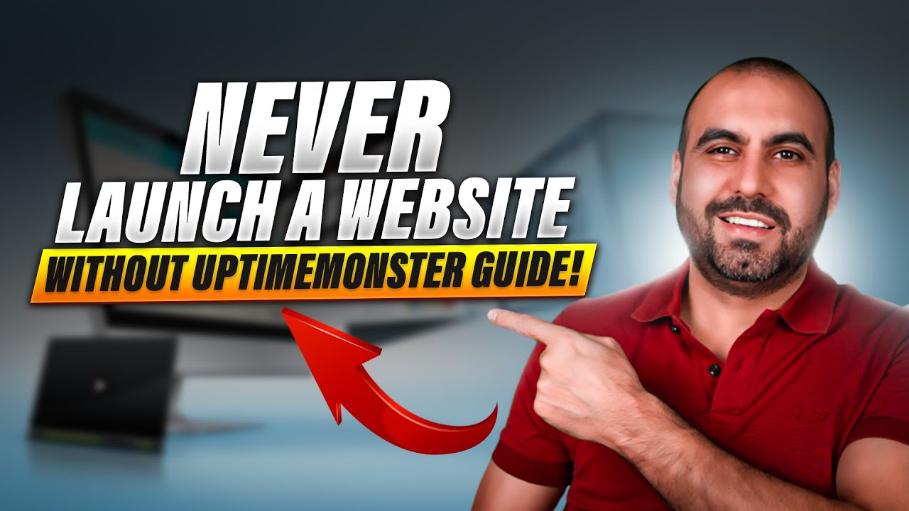 Never Launch a Website Without This - UptimeMonster Guide!