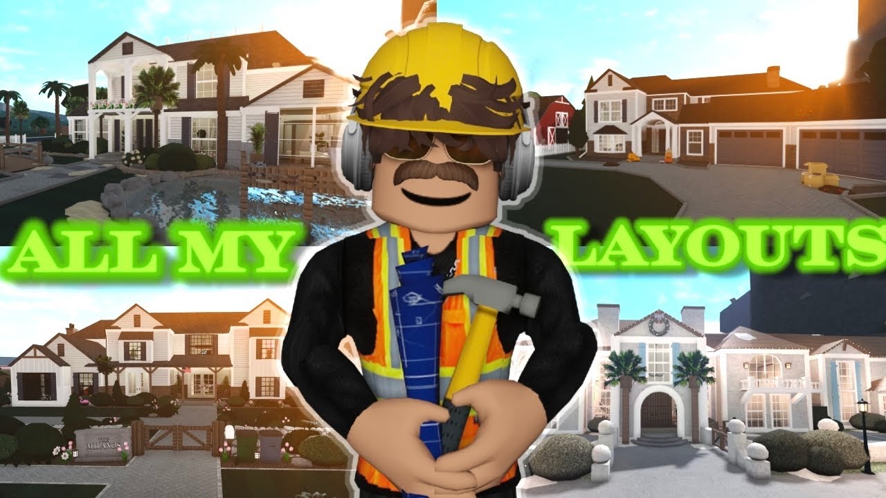 ALL MY HOUSE LAYOUTS IN ROBLOX BLOXBURG