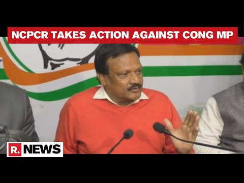 NCPCR Takes Action Against Congress MP Sajjan Verma For Sexist Remark