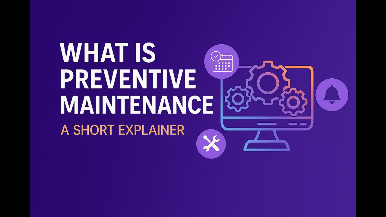 What is Preventive Maintenance? | In 2 Minutes