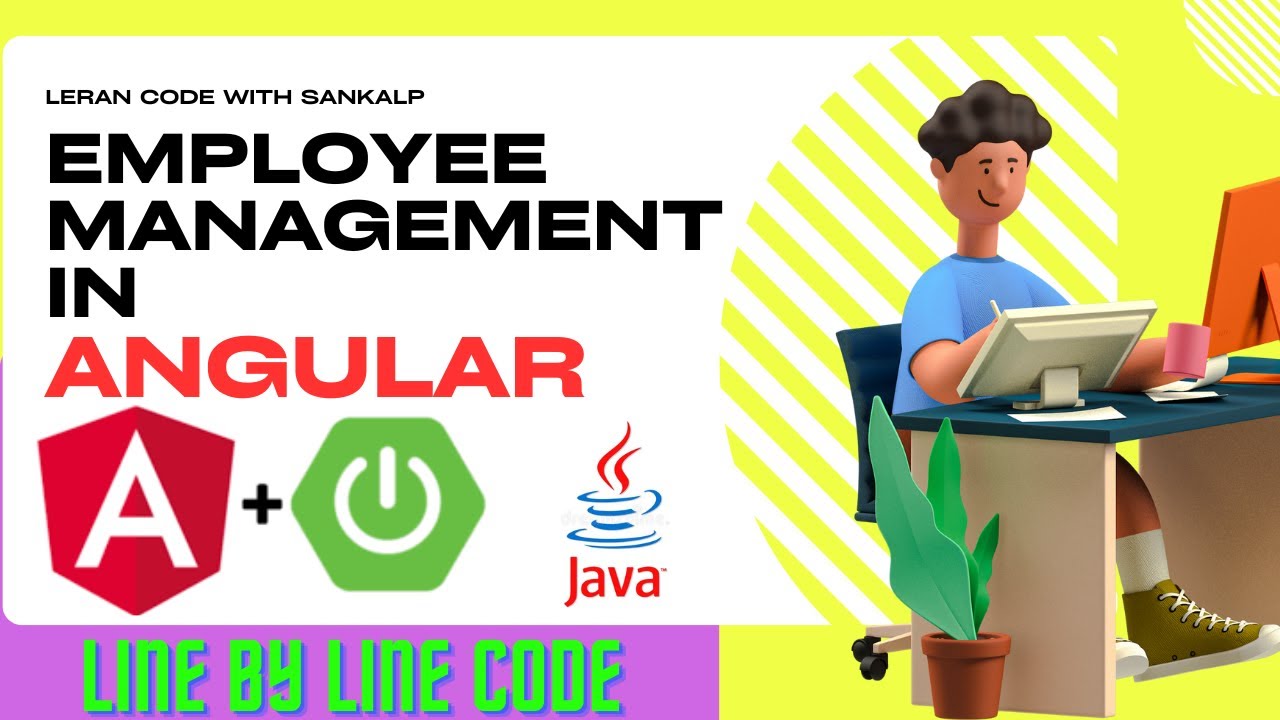 Spring Boot + Angular 17 | Employee Management | Spring Data | Learn Code With Sankalp