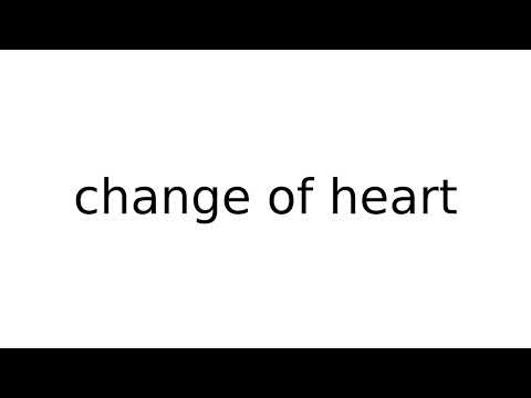 change of heart #idiom #idioms #english #meaning #meanings #definition #definitions