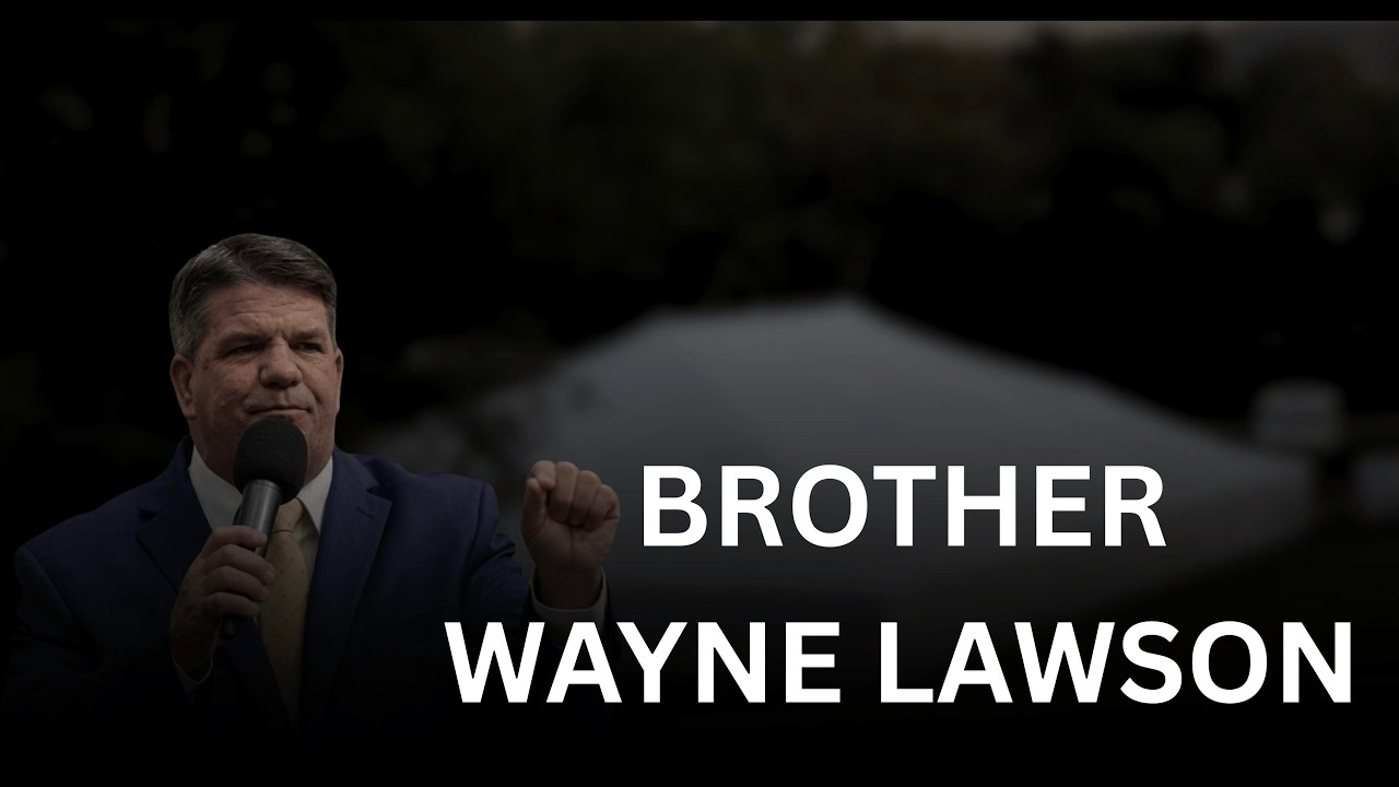 Brother Wayne Lawson