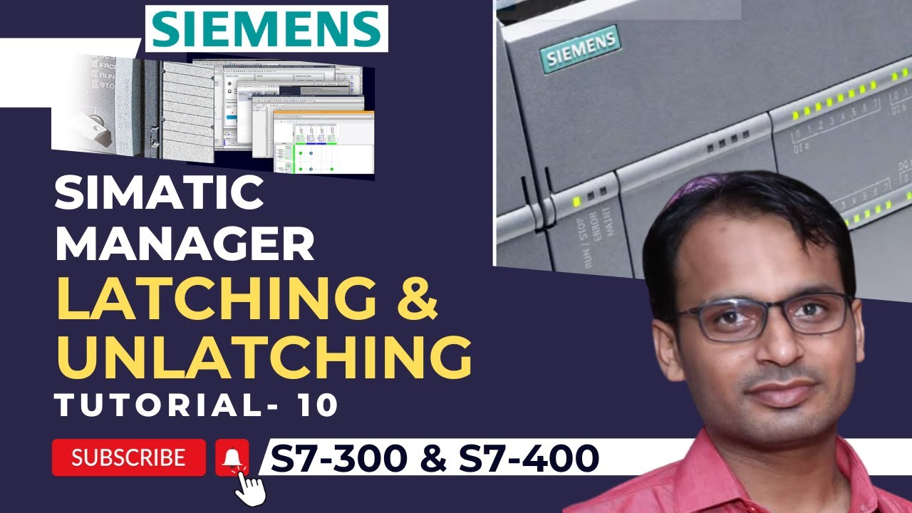 Siemens PLC Training 10 - Latching and Unlatching Concepts in Siemens STEP7 Simatic Manager