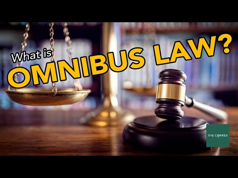 Omnibus Law (Omnibus Bills) - What is it?
