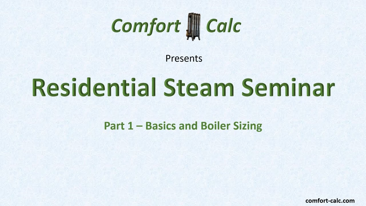 Residential Steam Basics and Boiler Sizing