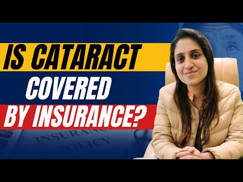 Is Cataract Surgery Covered By Insurance?