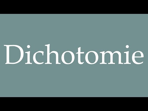 How to Pronounce ''Dichotomie'' (Dichotomy) Correctly in French