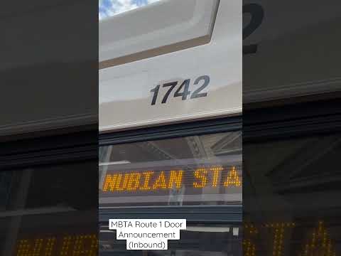 (MBTA) Route 1 Door Announcement - Inbound