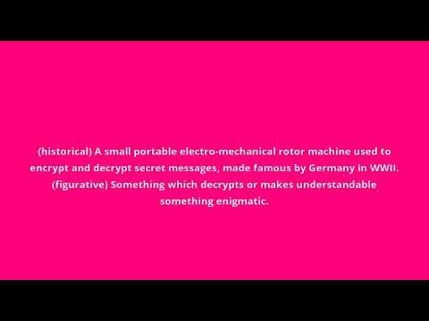 what is the meaning of Enigma machine